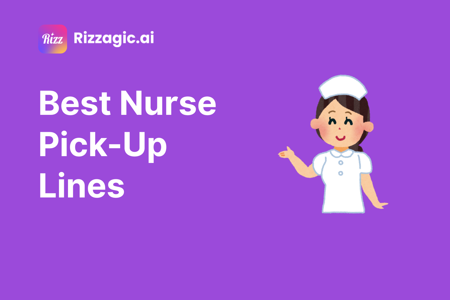 Best 55+ Nurse Pick-Up Lines That Actually Work
